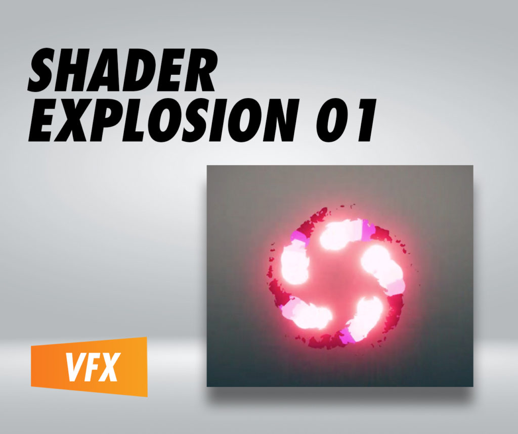 Shader Explosion 01 – Filebase for Unity