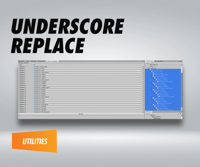 Underscore Replace – Filebase for Unity
